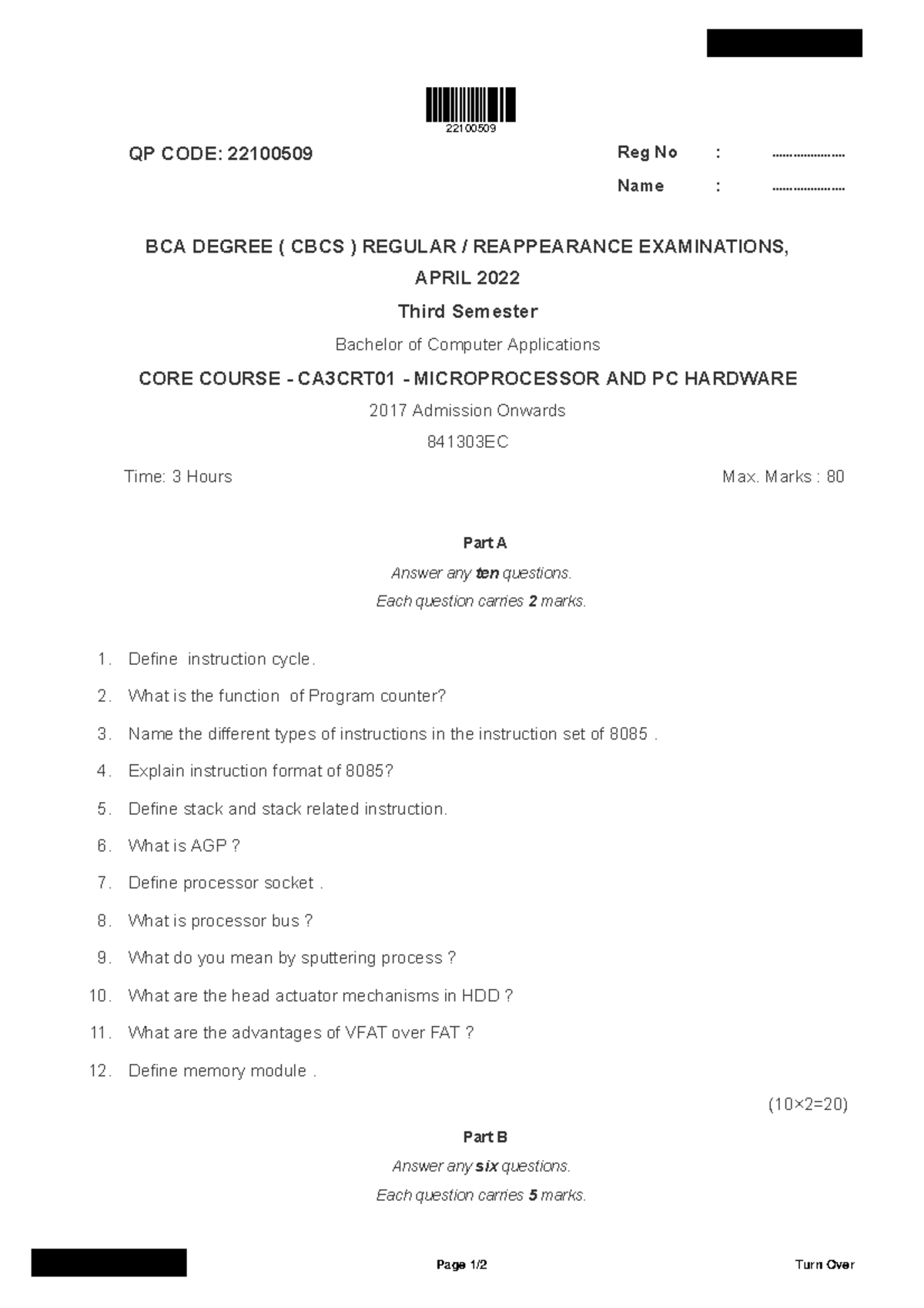Bca 3 sem microprocessor and pc hardware 22100509 apr 2022 - QP CODE: 22100509 Reg No : - Studocu