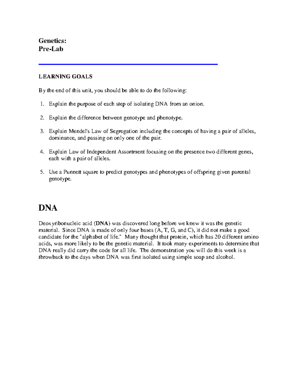Genetics: Pre-Lab on DNA Isolation and Inheritance Laws - Genetics: Pre-Lab LEARNING GOALS By ...