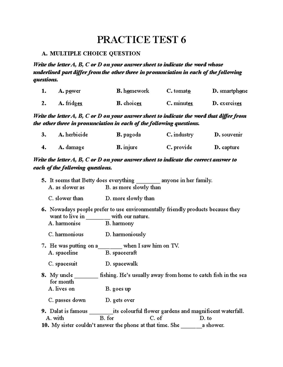 Practice TEST 6 - Some exercises to pratice - PRACTICE TEST 6 A ...