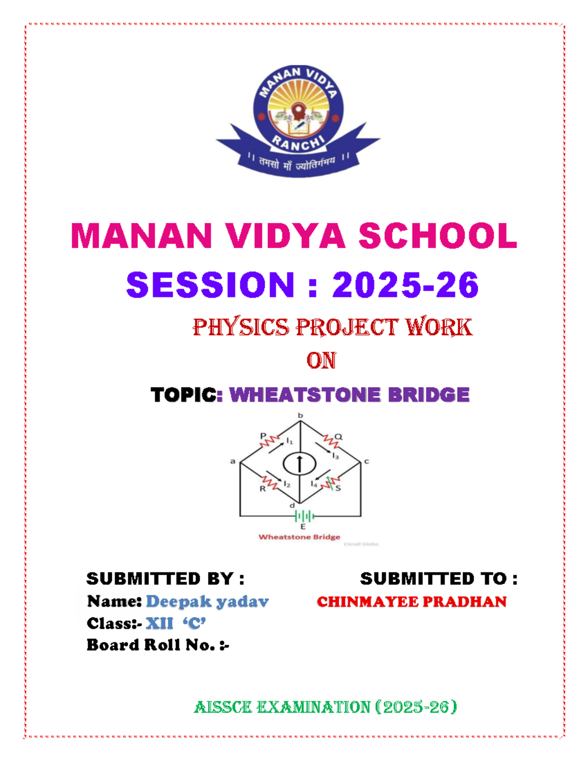 PHYSICS PROJECT: WHEATSTONE BRIDGE - XII AISSCE - Studocu
