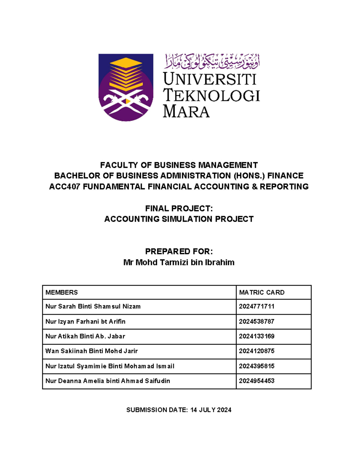 ACC 4607 Group Final Project - FACULTY OF BUSINESS MANAGEMENT BACHELOR OF BUSINESS ...