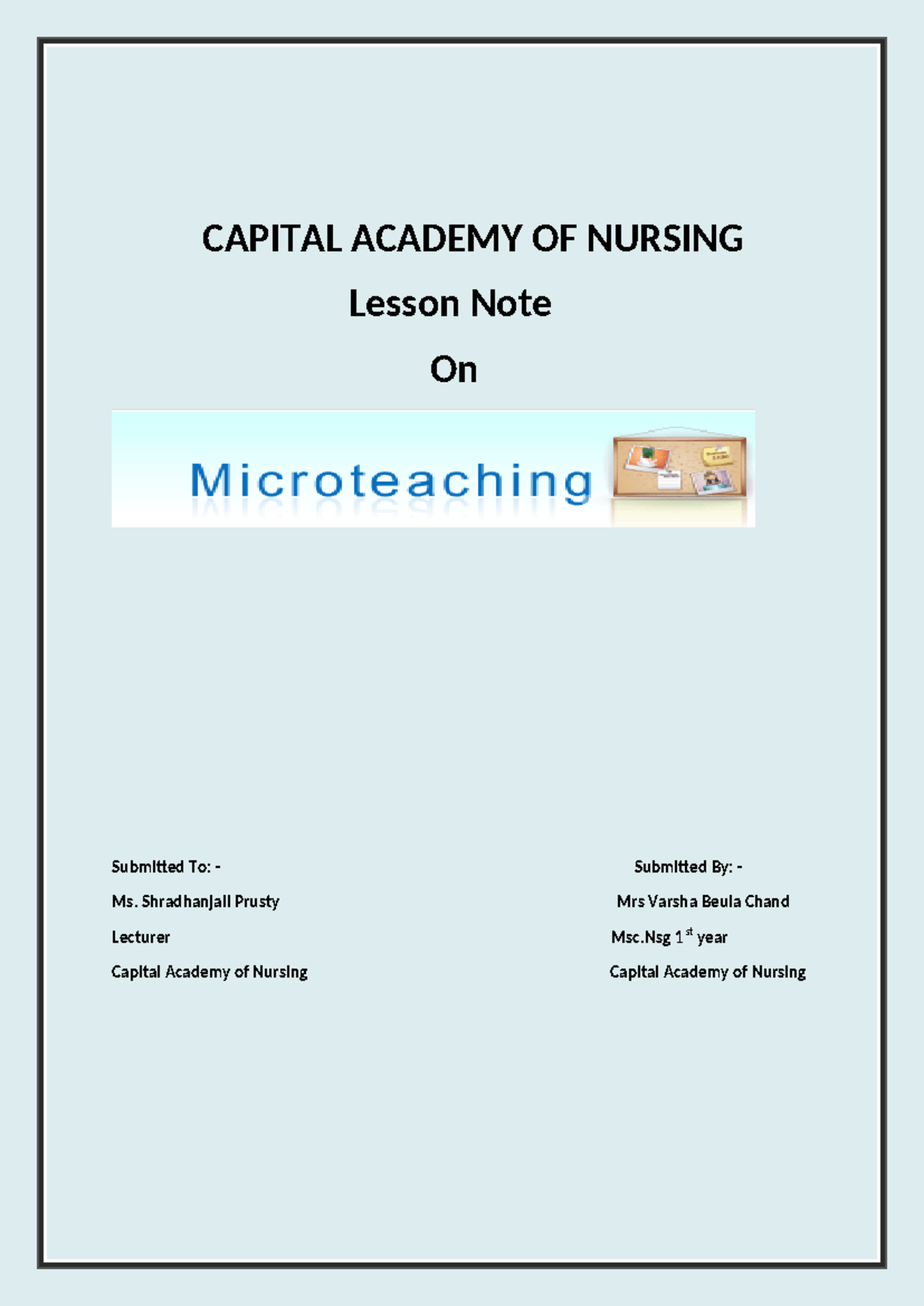 MSc.Nsg 1st Year Lesson Note on Microteaching Techniques - Studocu