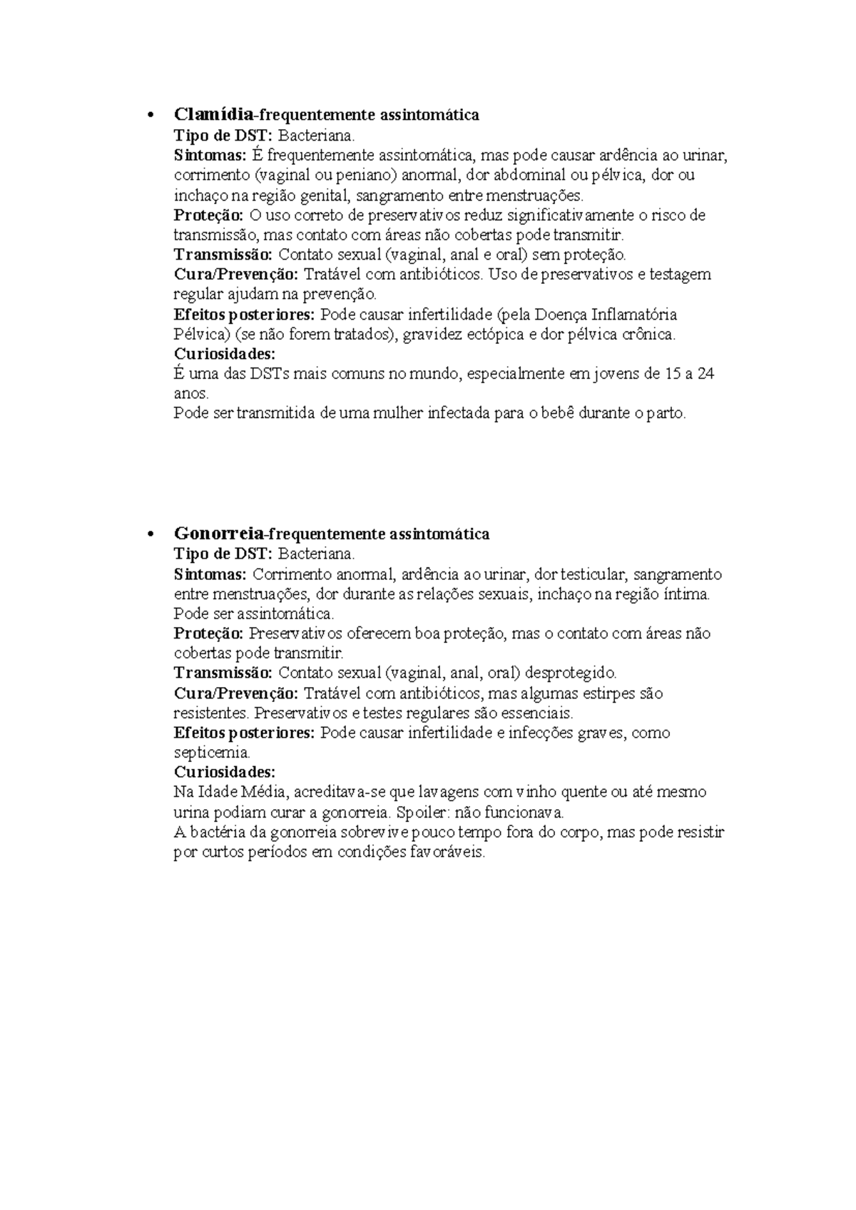 6 std's diferentes - Clamídia-frequentemente assintomática Tipo de DST ...