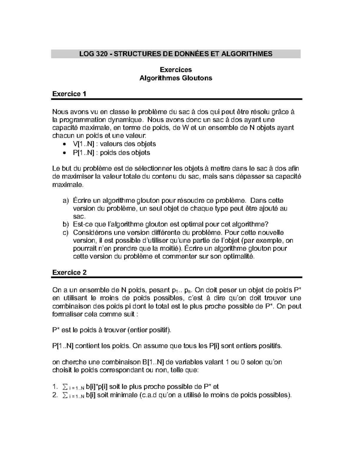 LOG 320 Exercices sur les Algorithmes Gloutons - Exercice 1 à 3 - Studocu