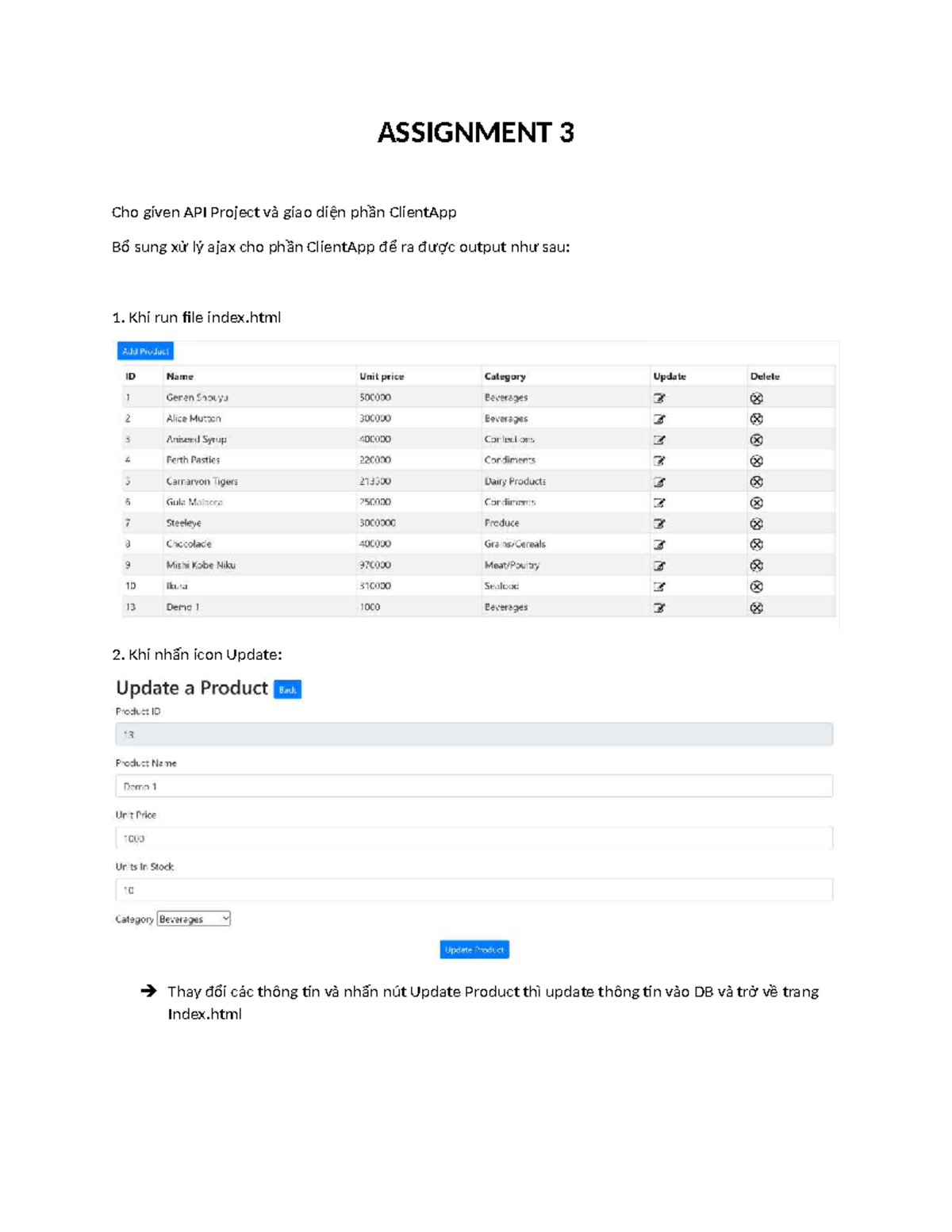 Assignment 3 2 - PE1 - Platform Application Programming With .NET - ASSIGNMENT 3 Cho given API ...