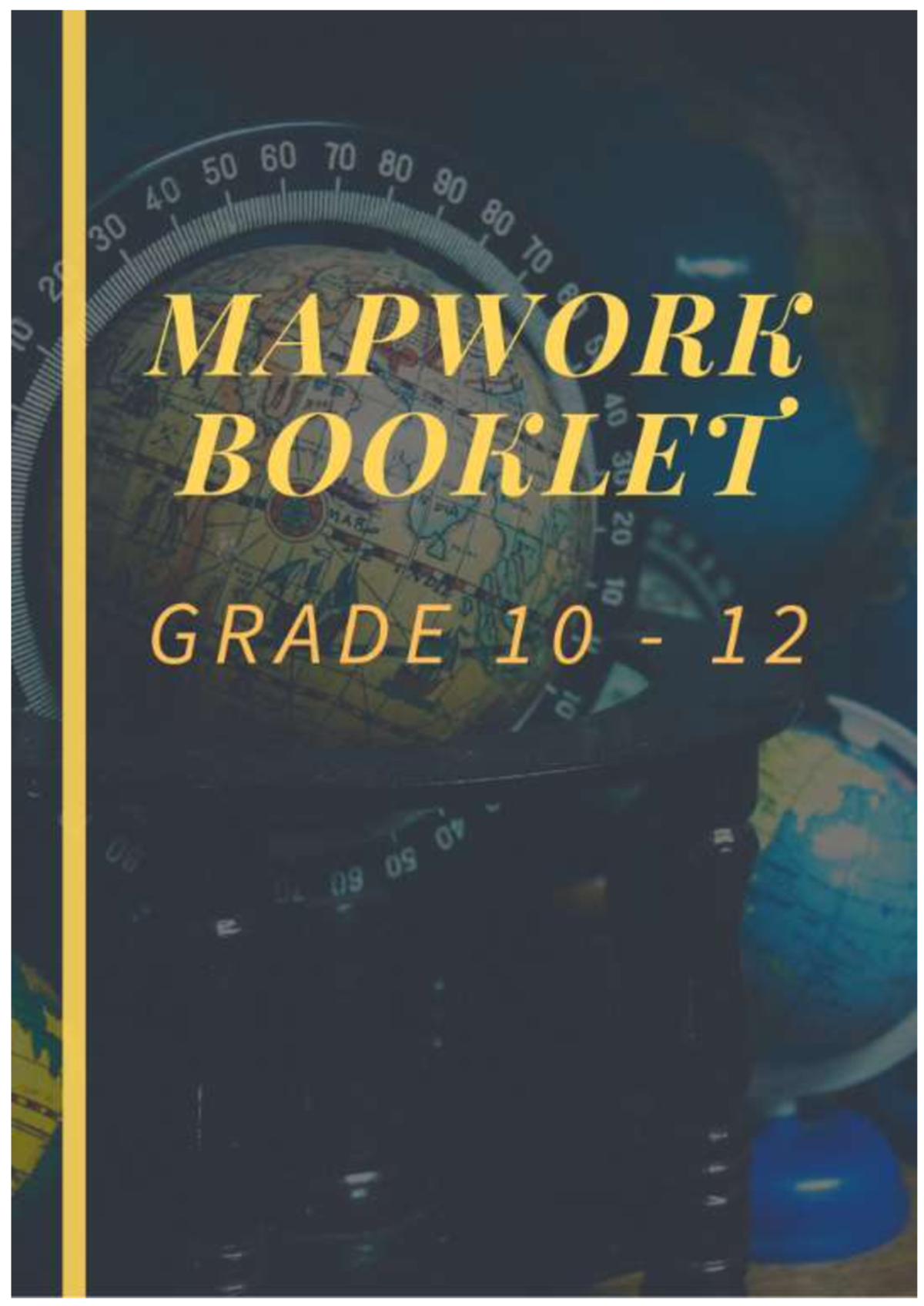 Mapwork Booklet GR 10-12: Understanding Maps and Calculations - Studocu