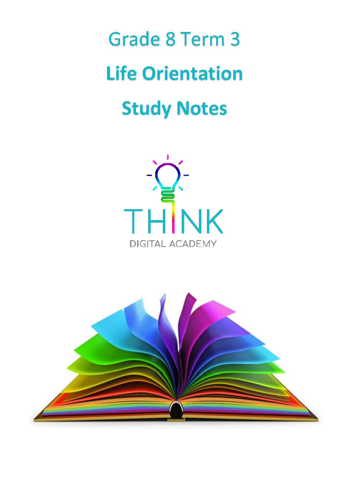 Grade 8 Life Orientation T3 Study Notes: Skills & Environmental Health ...