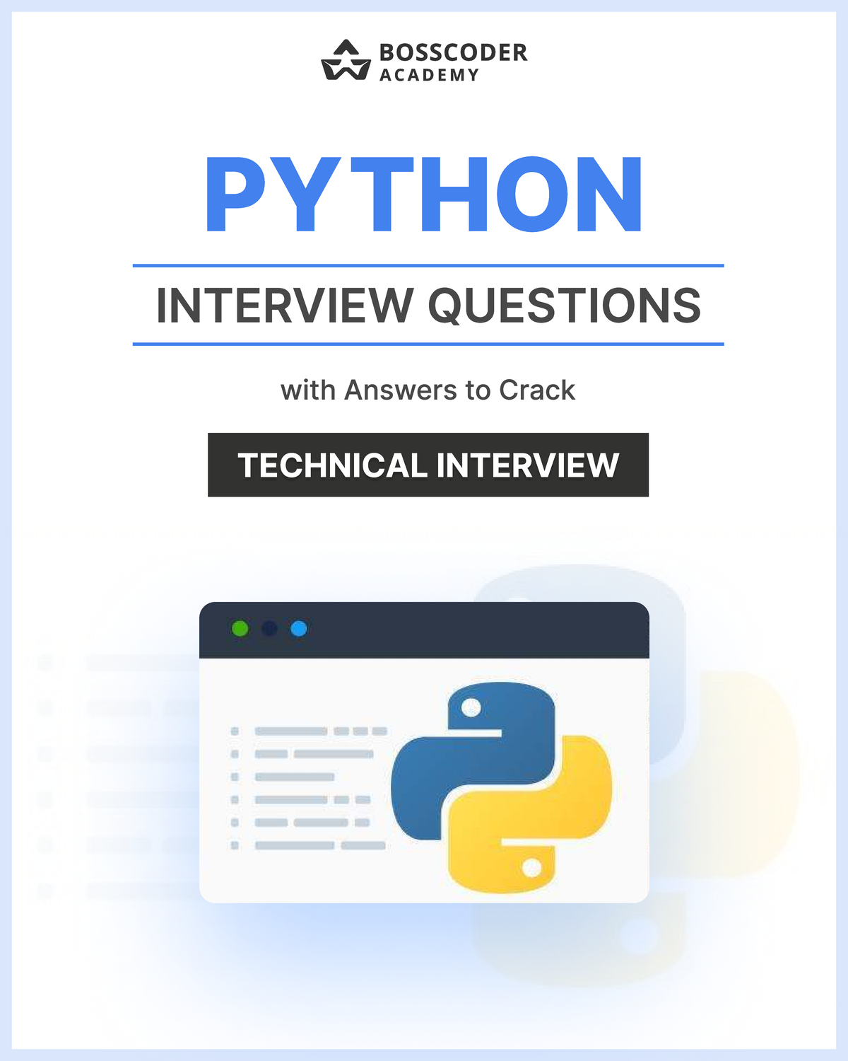 Python Interview Questions & Answers (PYTHON101) for Technical Success ...