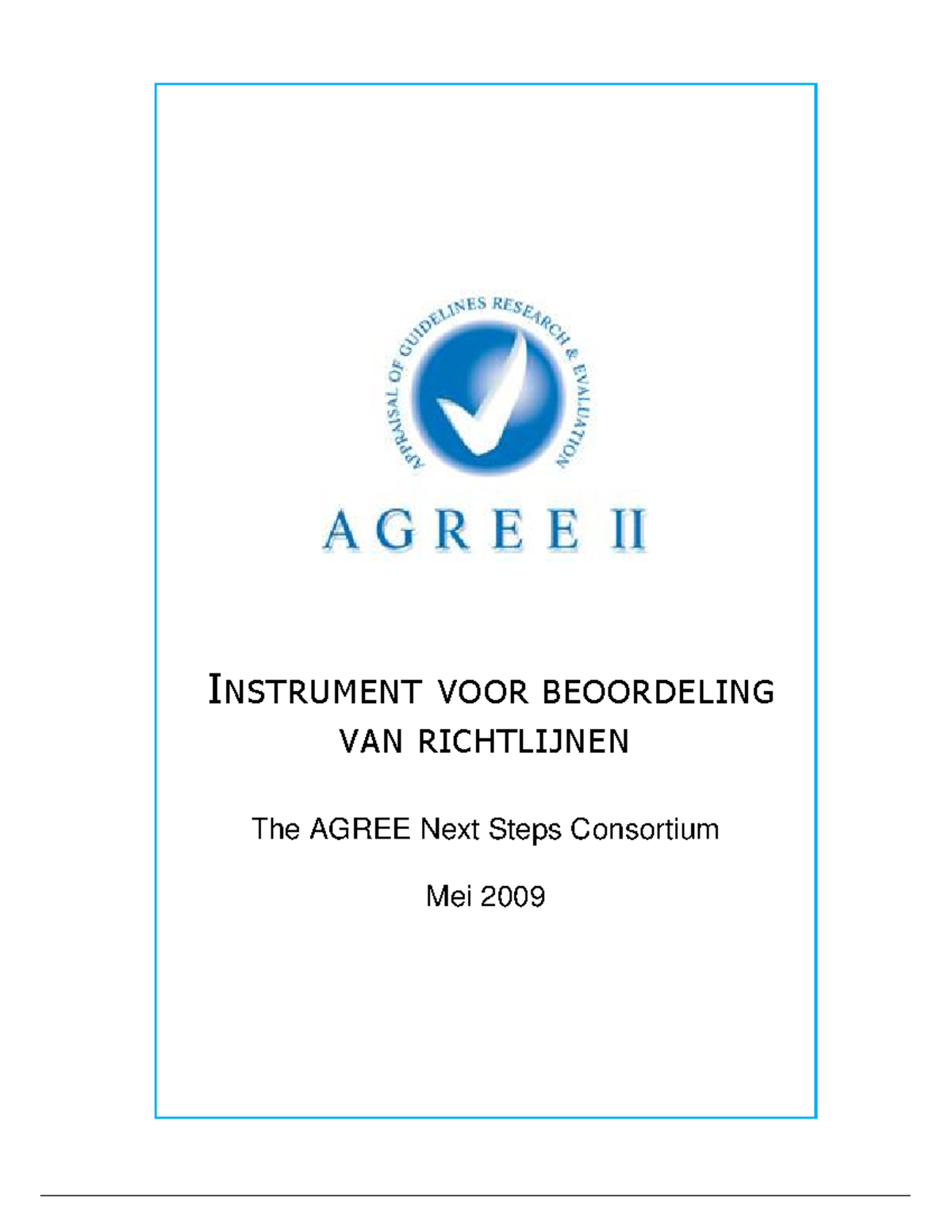 AGREE II Instrument voor Beoordeling van Klinische Richtlijnen ...