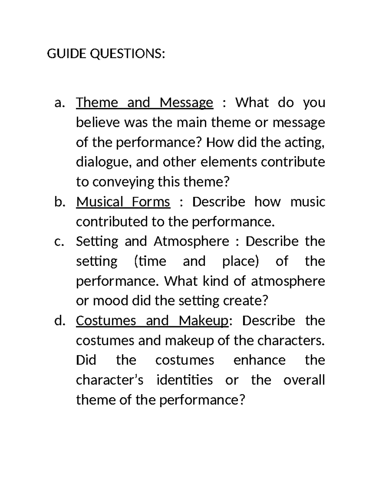 Guide Questions - GUIDE QUESTIONS: a. Theme and Message : What do you ...