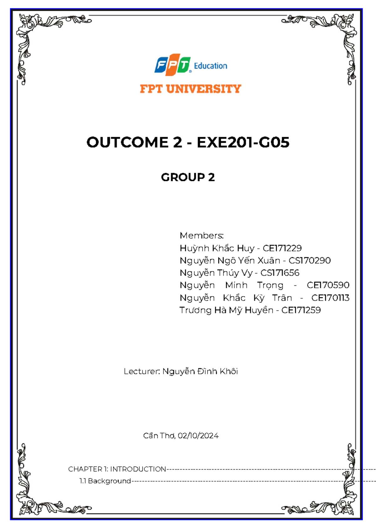 Outcome 2 - EXE201 - Project Report on Xáu Xún Xín's Strategy - Studocu