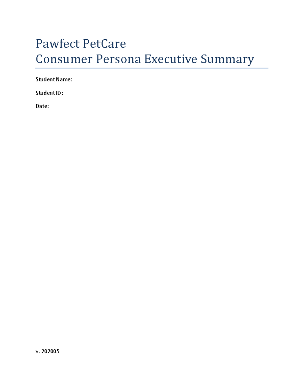 Pawfect PetCare Consumer Persona Exec Summary (v. 202005) - Studocu