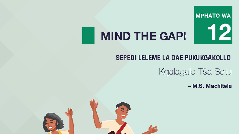 Sepedi Grade 12 Analysis: Kgalagalo Tsa Setu Study Guide - Studocu