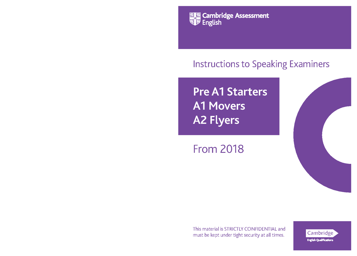 Instructions for Speaking Examiners: Pre A1, A1, A2 Flyers (2024) - Studocu