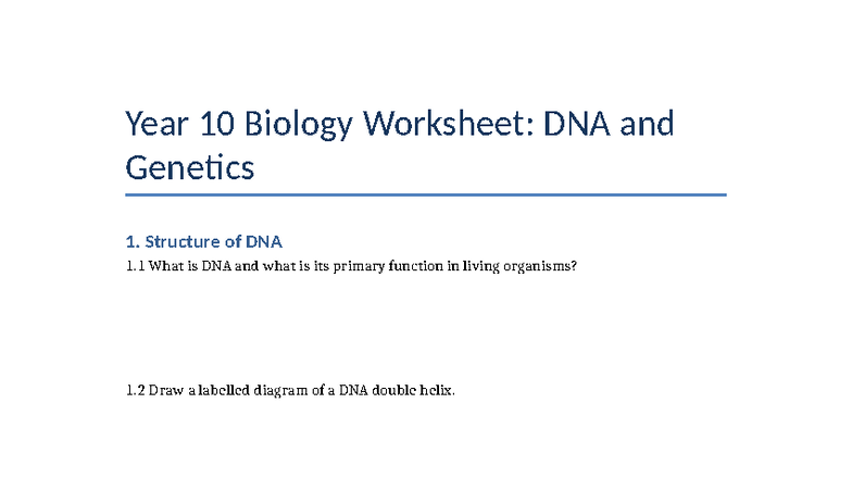 Year 10 Biology Worksheet: DNA & Genetics Overview - Studocu