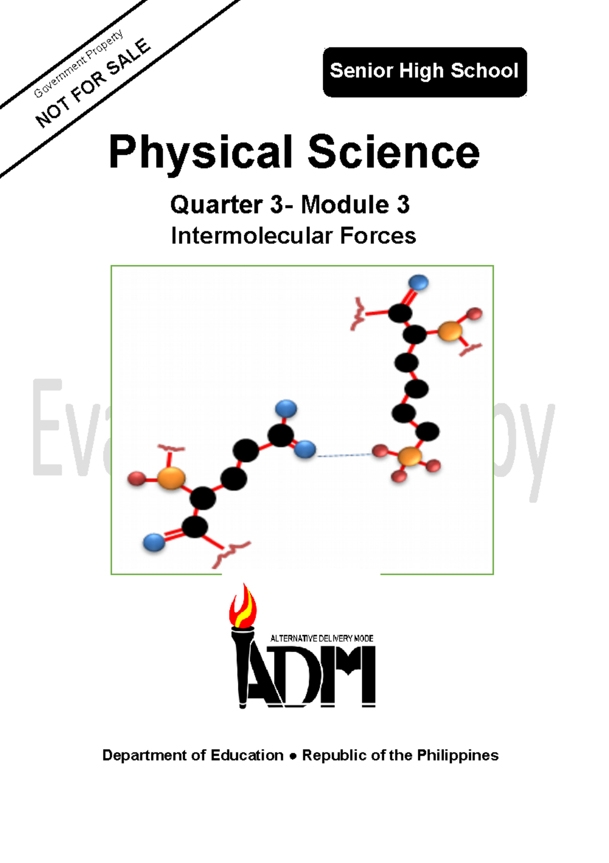Physical Science Q3 Module 3 v5 - Physical Science Quarter 3- Module 3 Intermolecular Forces ...