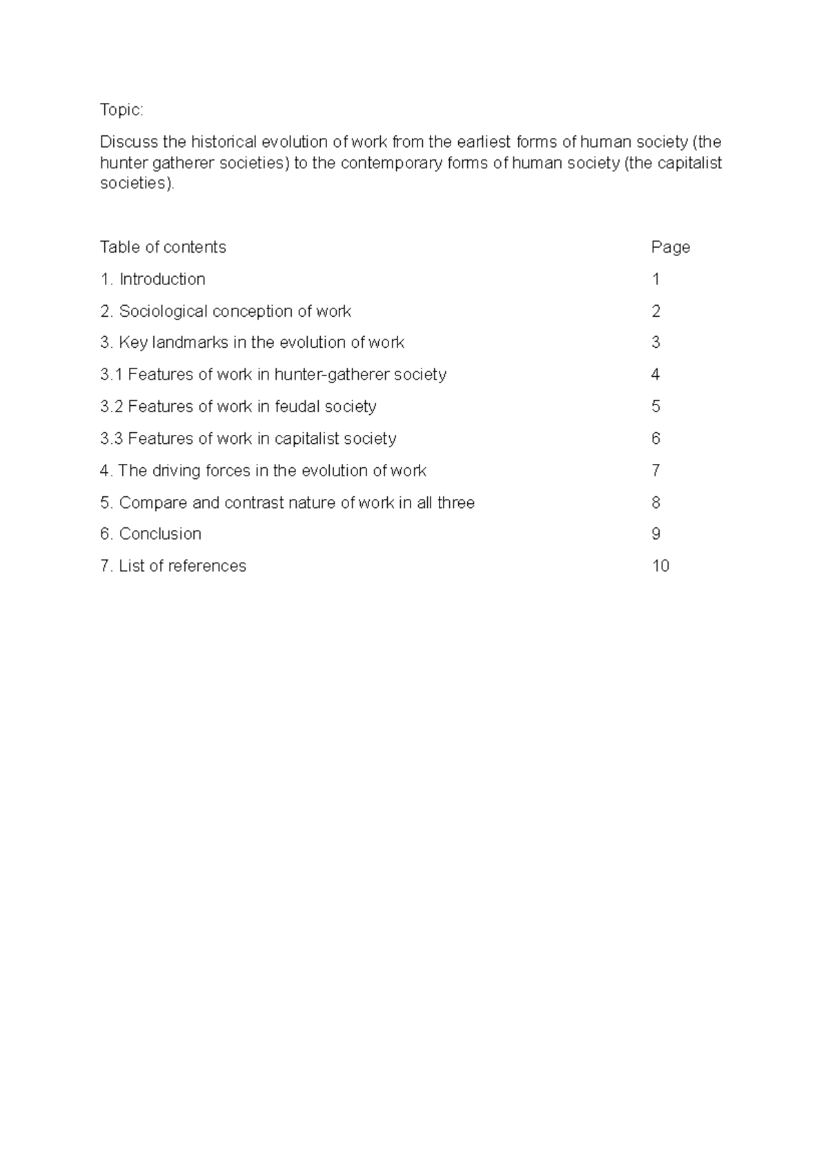 Sociology and evolution of work - Topic: Discuss the historical ...