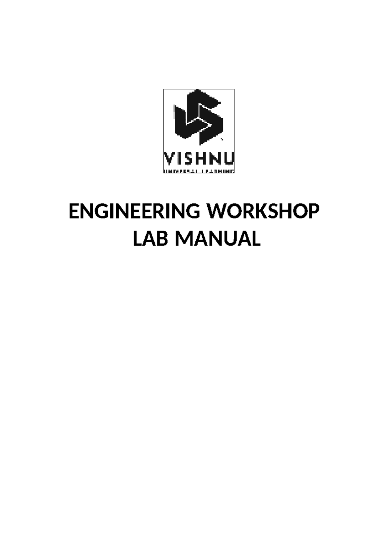 Engineering Workshop Lab Manual (ENGG 101) – Detailed Guide - Studocu