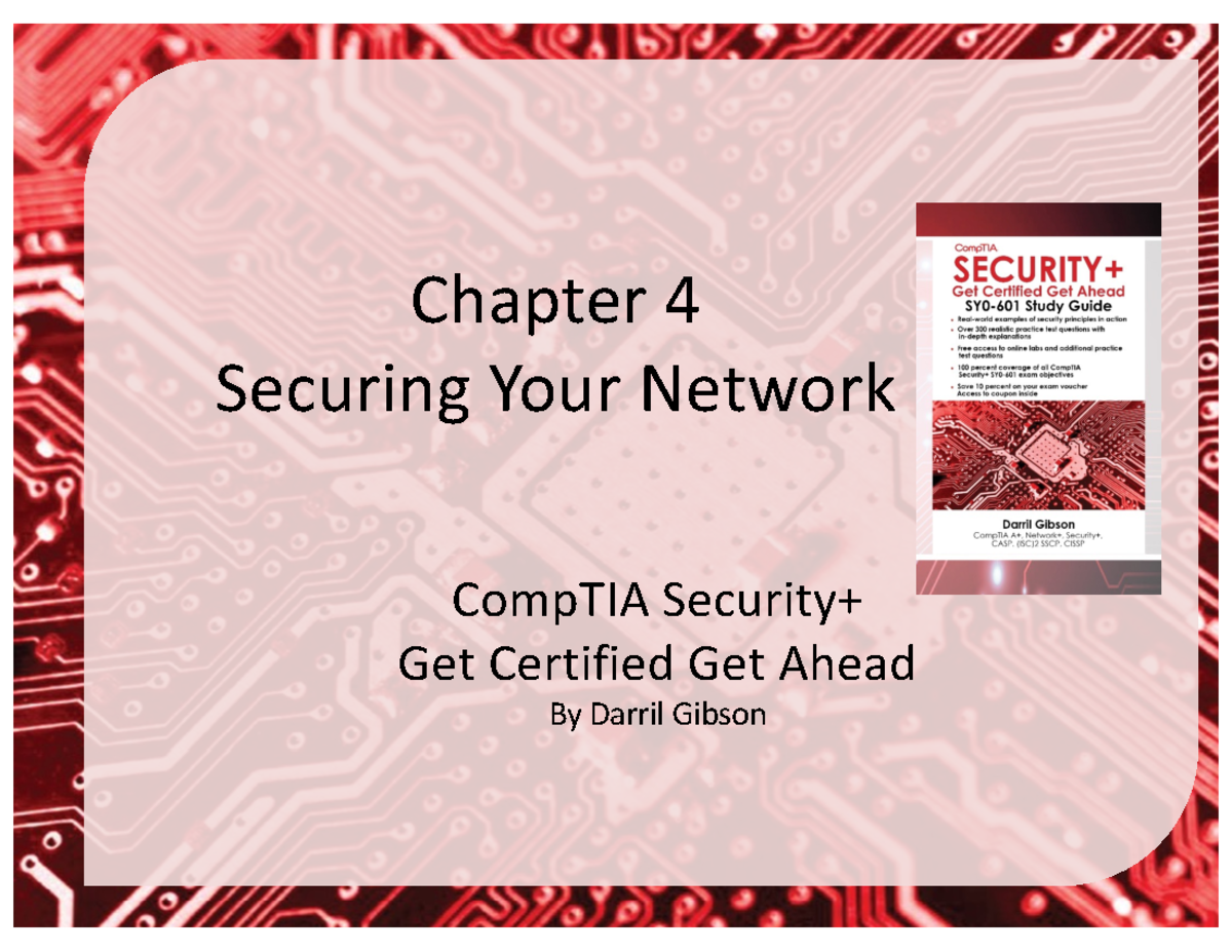 601 Ch 4 Securing Your Network - Chapter 4 Securing Your Network ...