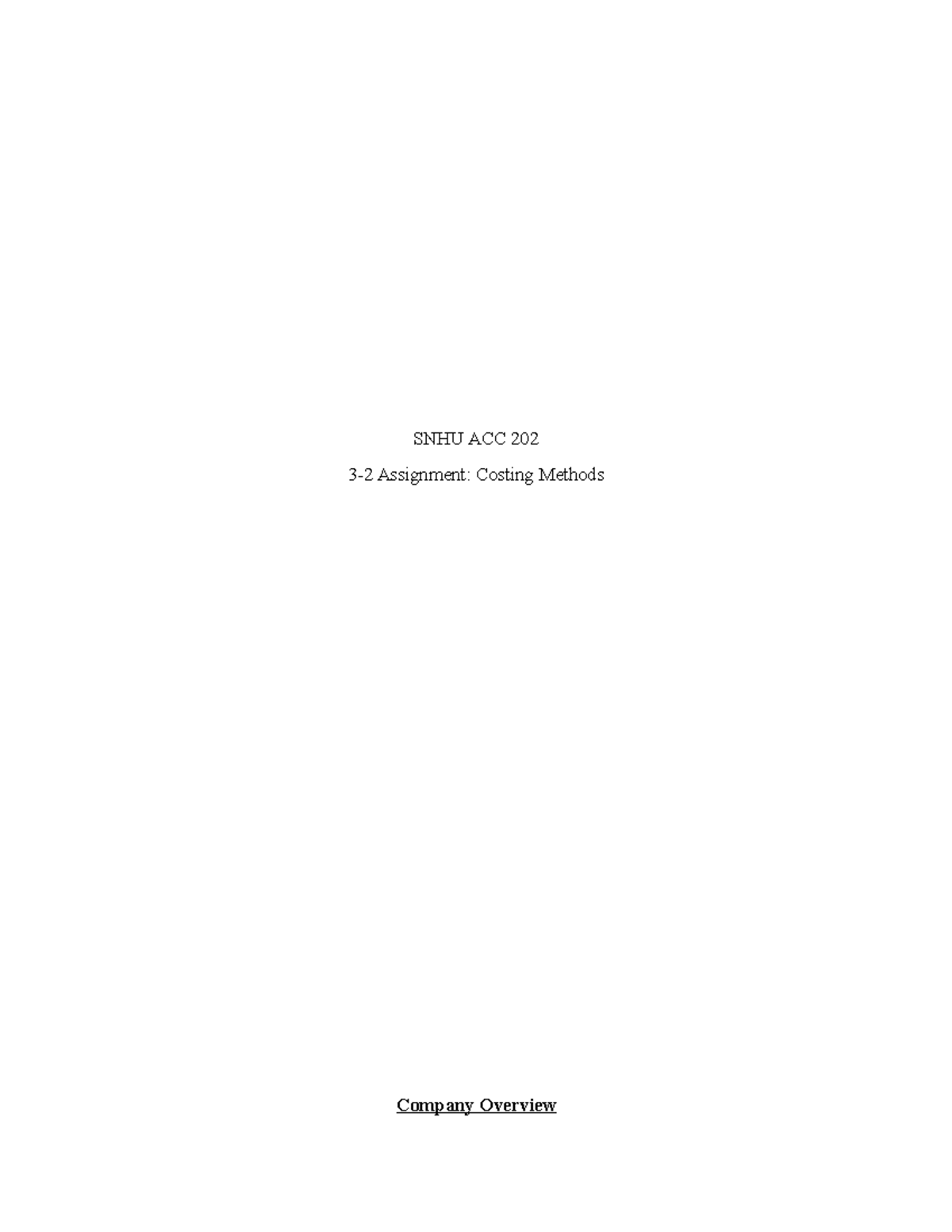 SNHU ACC 202 Week 3: Job Costing & Factory Overhead Analysis - Studocu