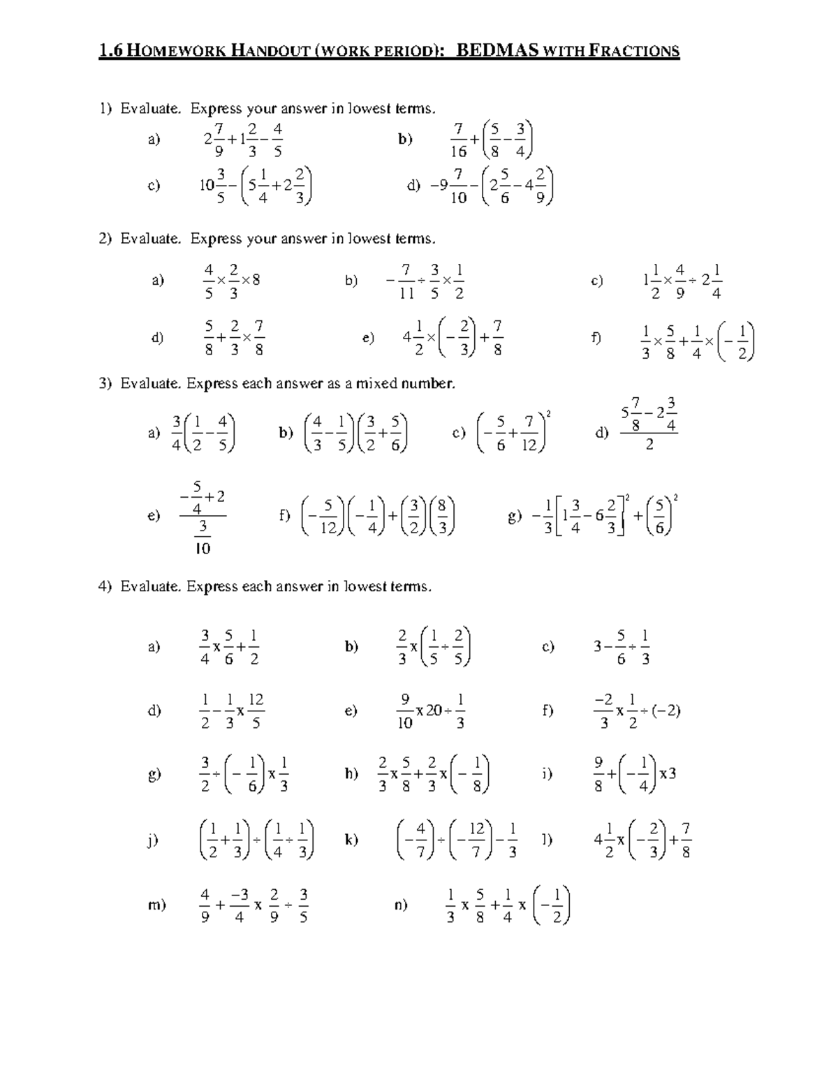 1.6 HOMEWORK HANDOUT: BEDMAS with Fractions Practice - Studocu