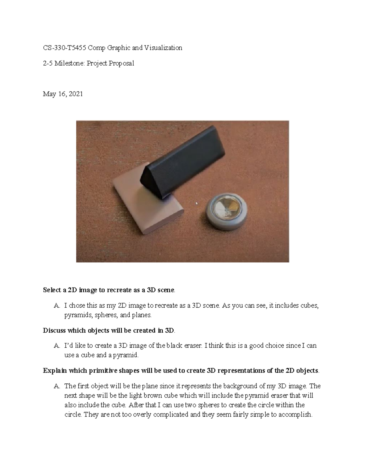 2-5 Milestone - Project Proposal - CS-330-T5455 Comp Graphic and Visualization 2-5 Milestone ...