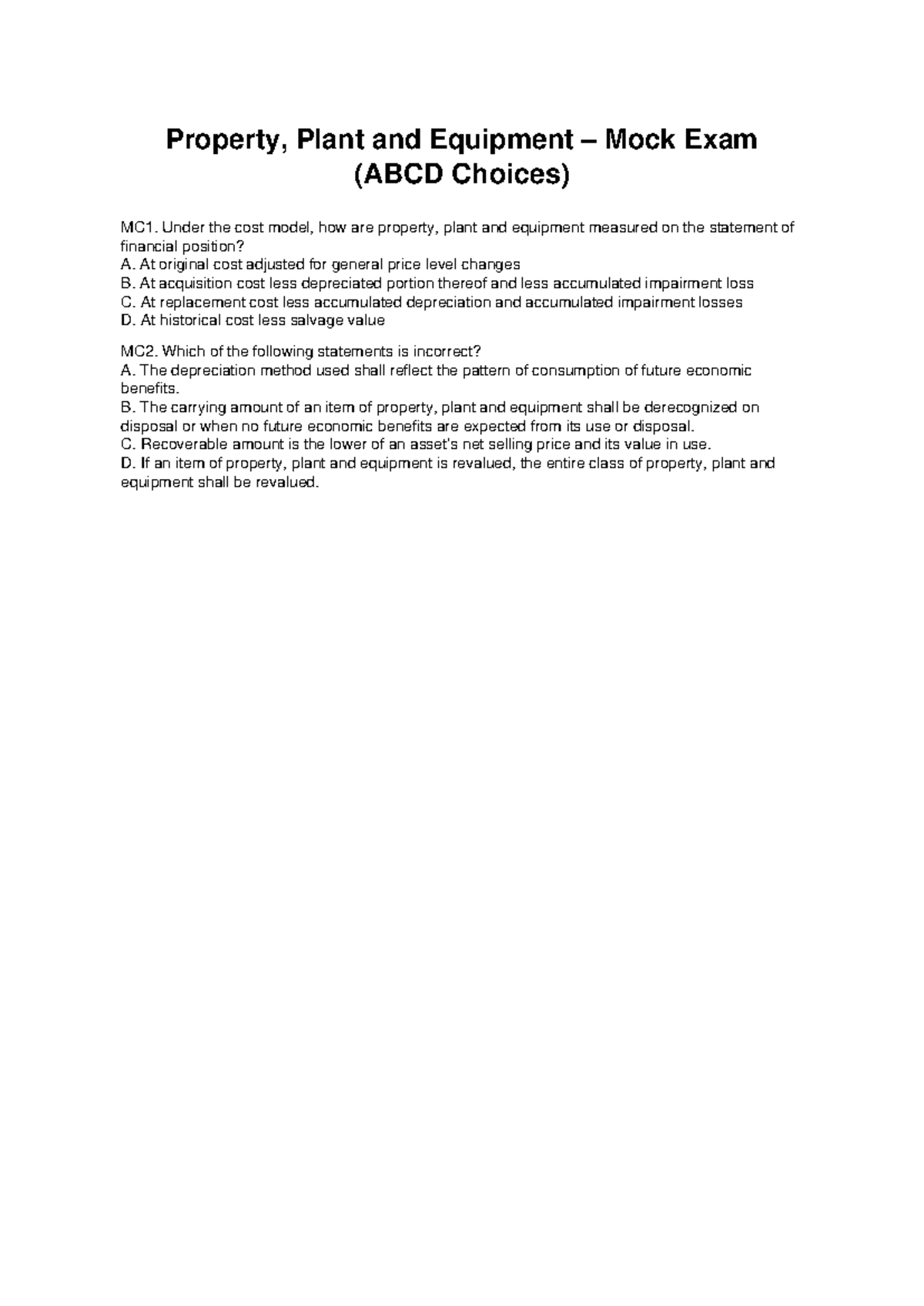 Property, Plant and Equipment Mock Exam (ABCD Choices) MC Test - Studocu