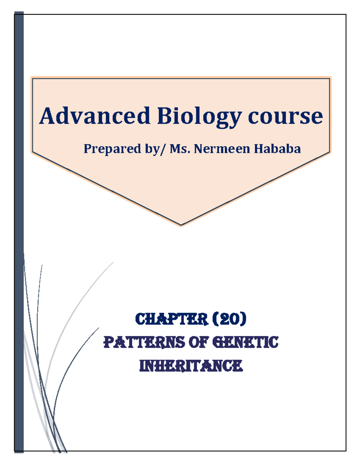 Advanced Biology (BIO 101) Chapter 20: Patterns of Genetic Inheritance ...