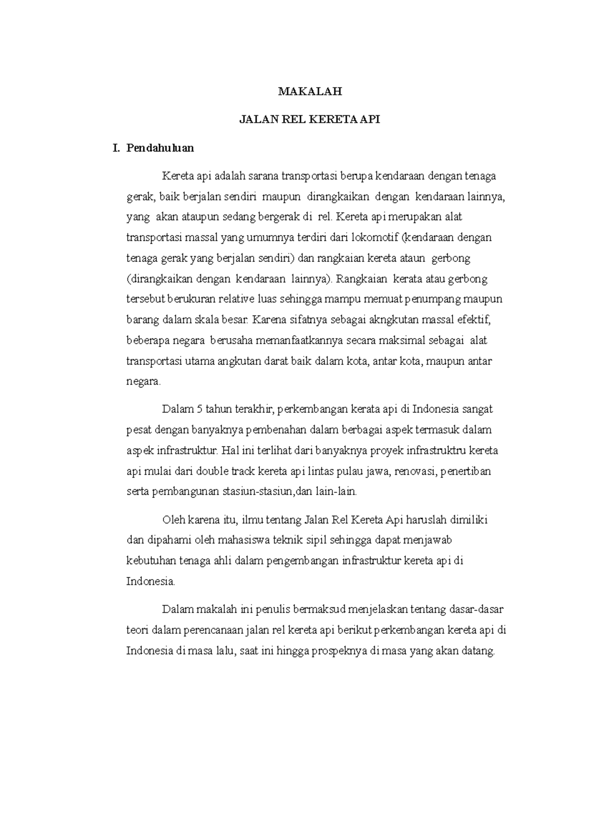 Makalah Teknik Sipil: Jalan Rel Kereta Api dan Perkembangannya - Studocu