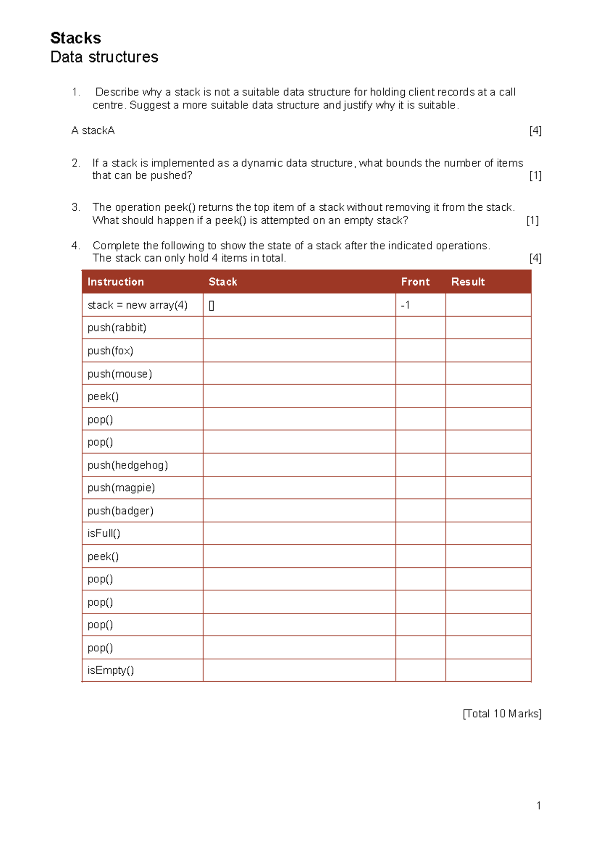 Stacks Task 1 - OCR computer science - Stacks Data structures 1. Describe why a stack is not a ...