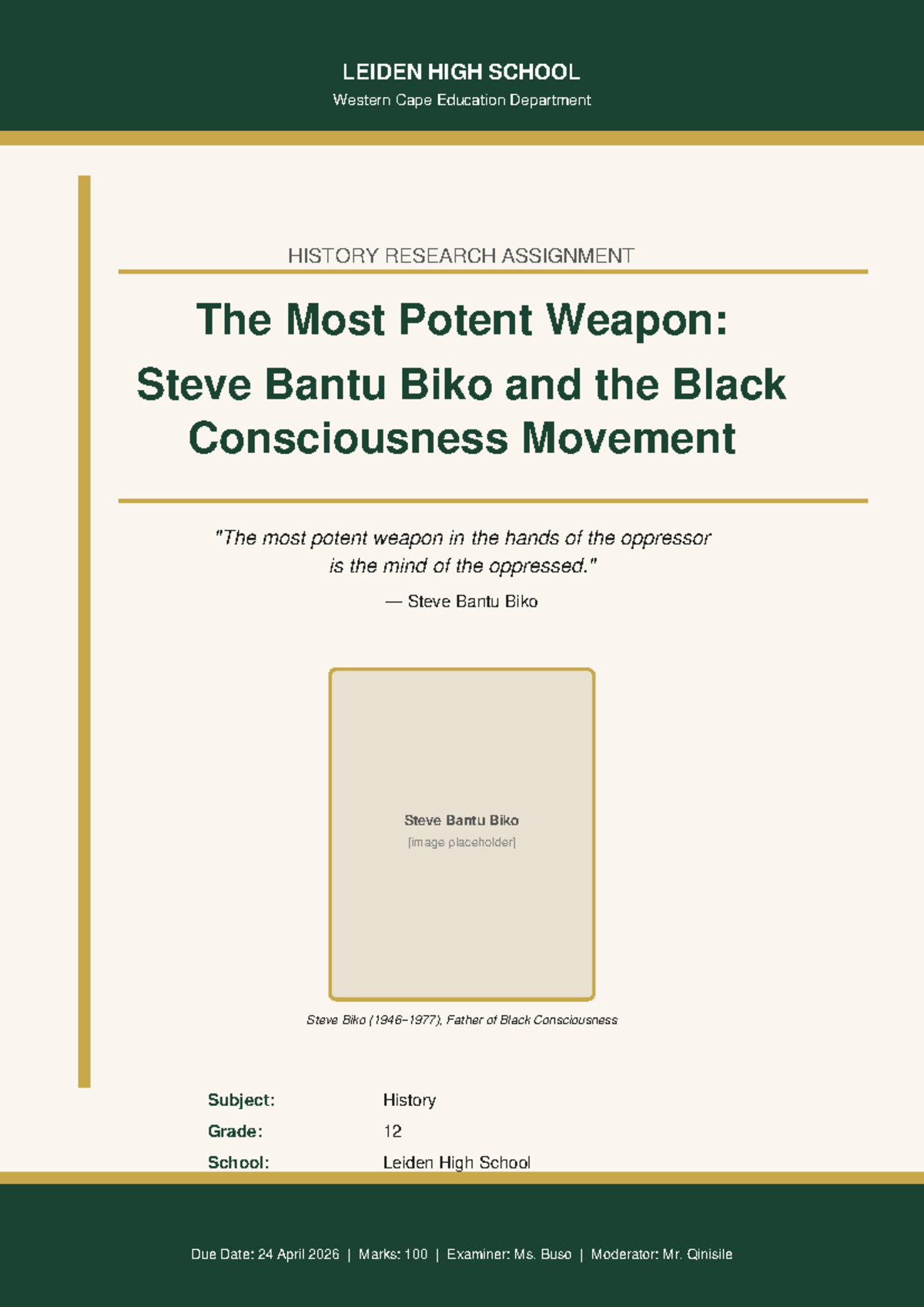 HISTORY RESEARCH ASSIGNMENT GRADE 12: Steve Biko & Black Consciousness ...