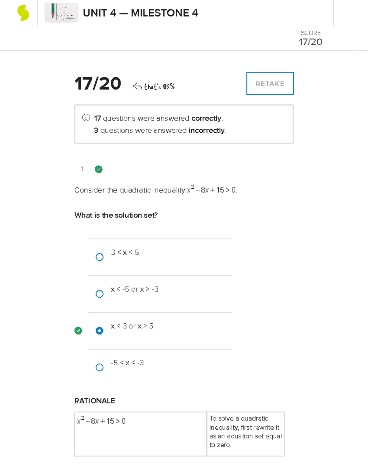 Algebra Sophia Unit 4 Milestone 4 - 1 17/20 that's 85% RETAKE 17 ...