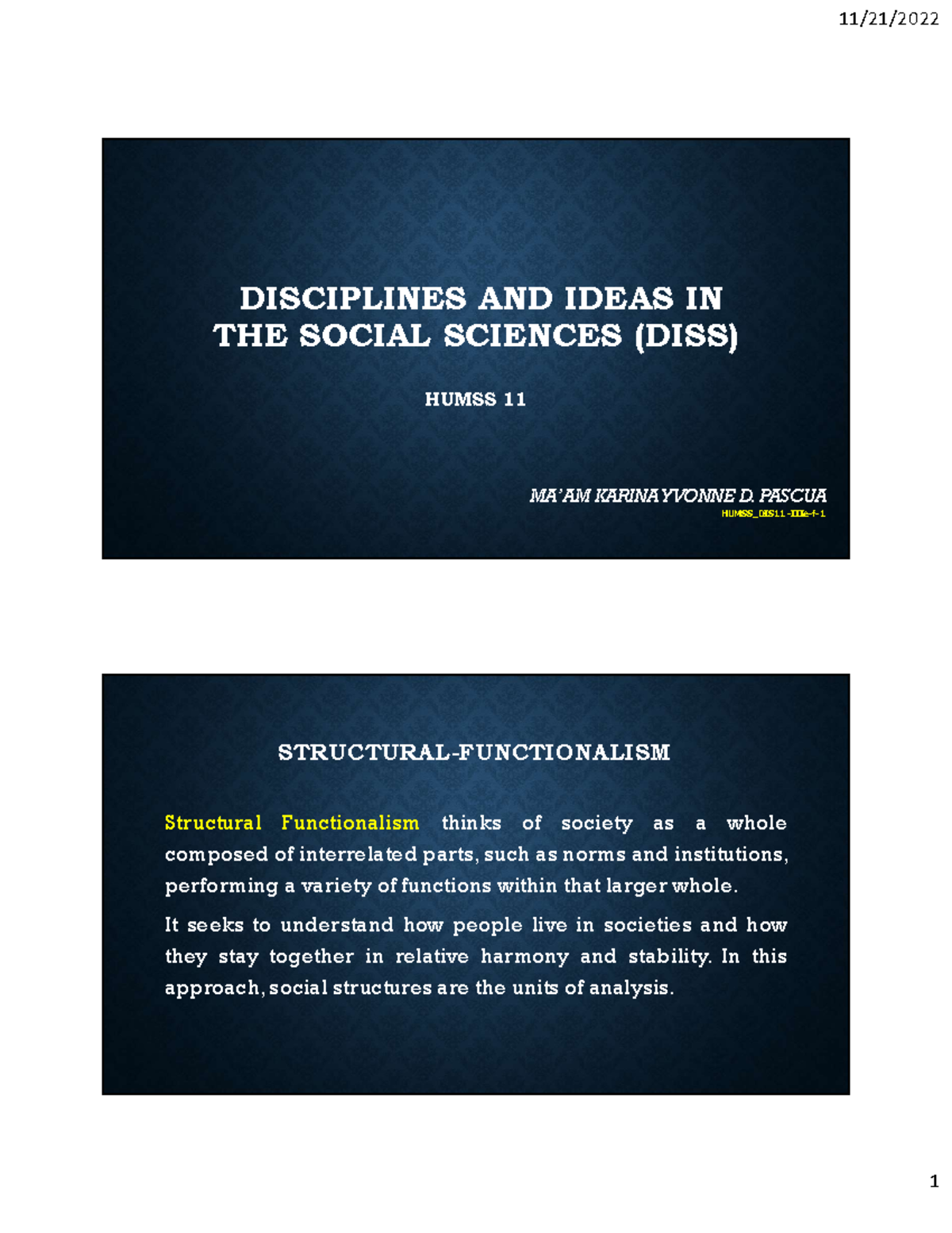 1. Structural Functionalism - DISCIPLINES AND IDEAS IN THE SOCIAL SCIENCES (DISS) HUMSS 11 MA’AM ...