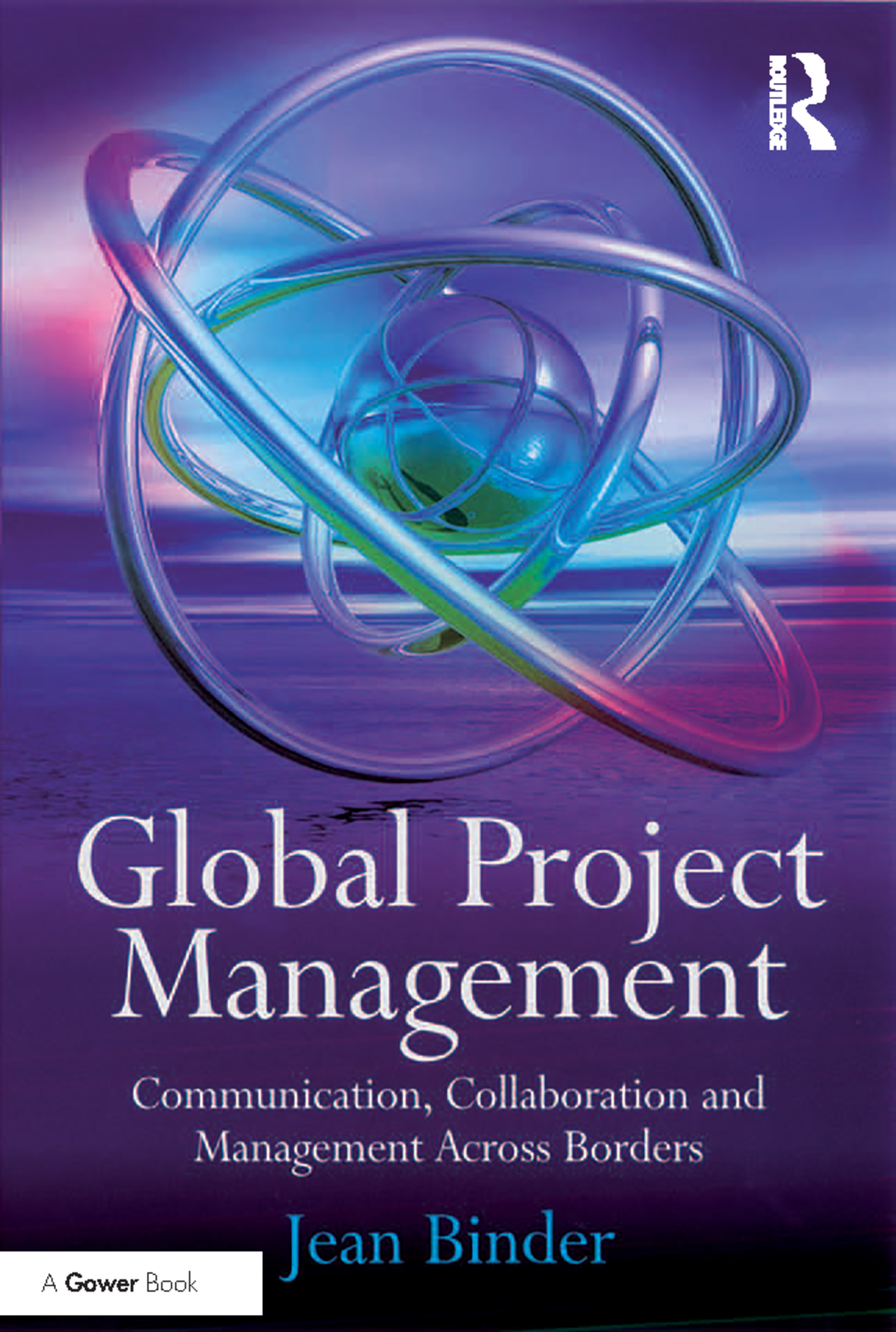 Global Trade Operation Course - A Gower Book Global Project Management ...
