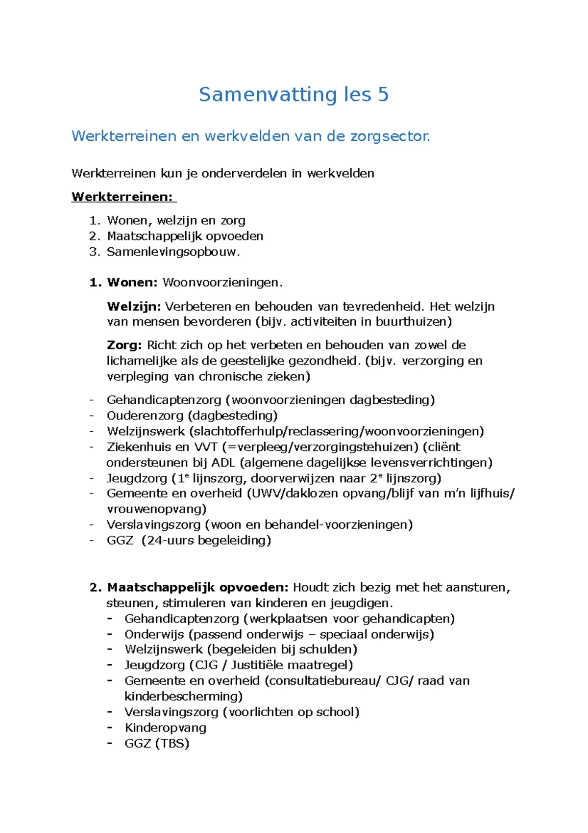 Samenvatting Les 8: Evalueren en Methodische Cyclus in Praktijk ...