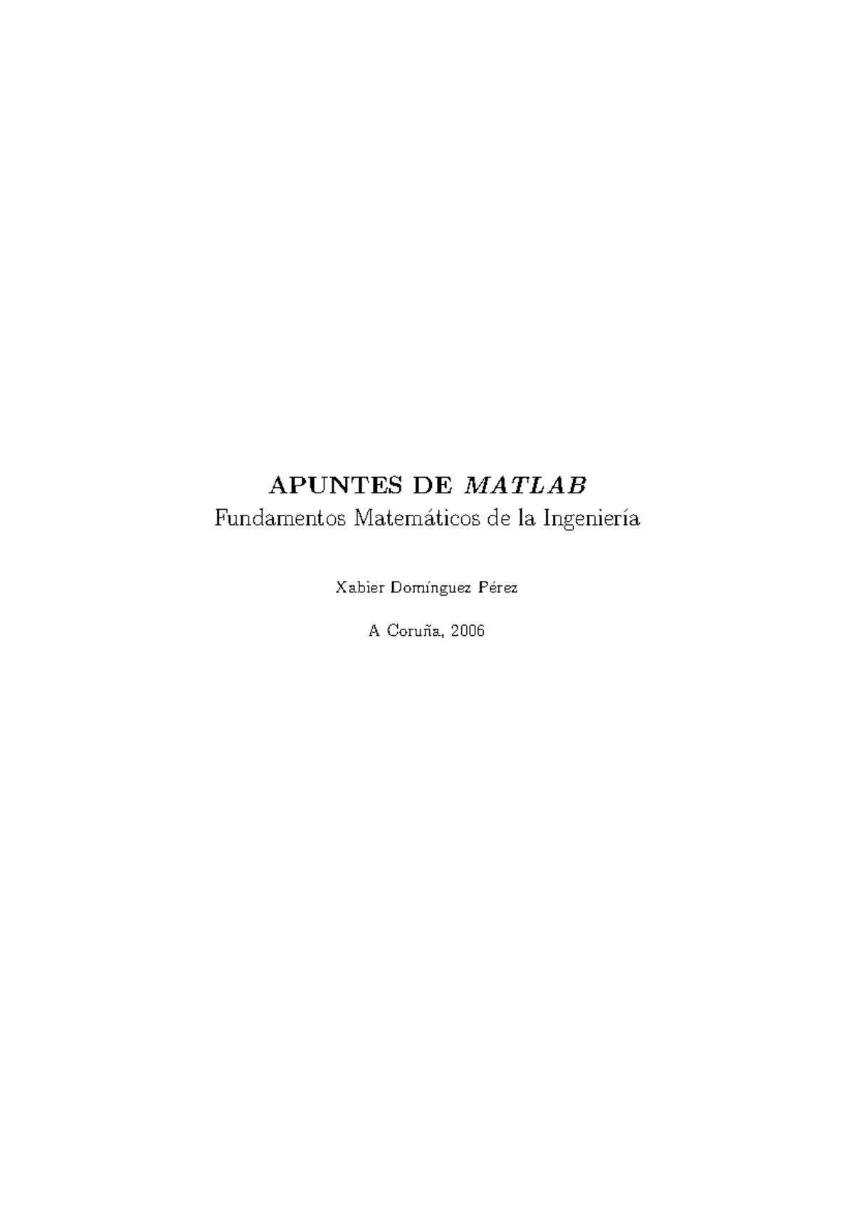 Practicas de Matlab con Soluciones y Explicaciones - APUNTES DE MATLAB ...