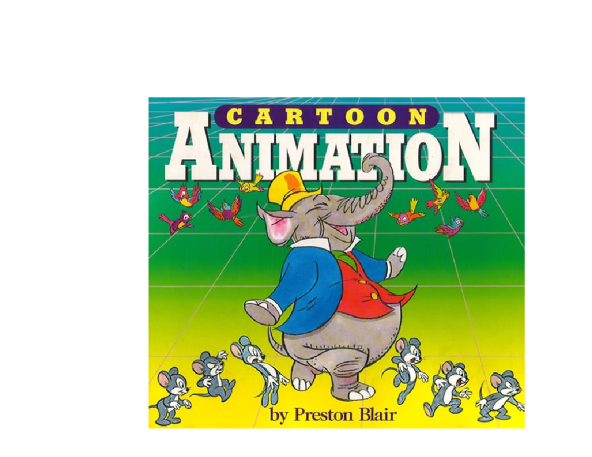 Animation Techniques and Character Development - Cartoon Animation ...