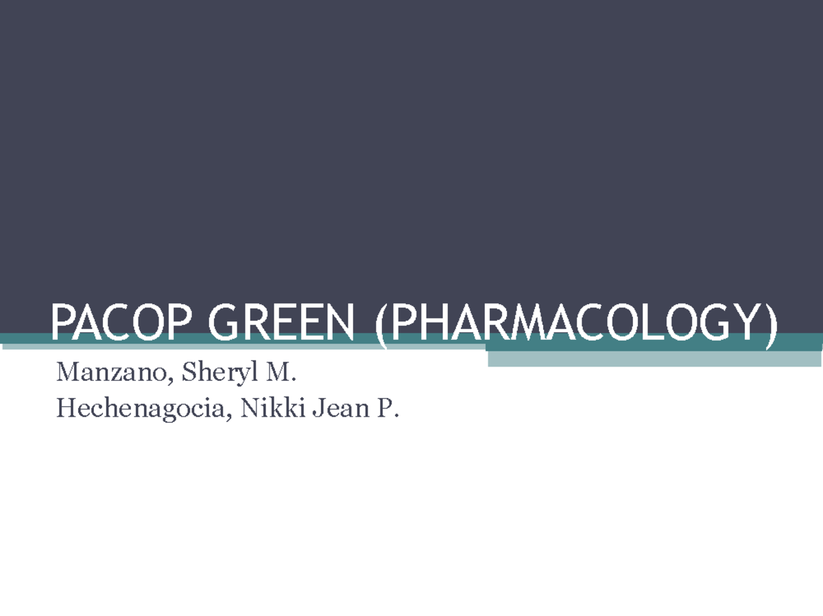PACOP GREEN (PHARMACOLOGY) Exam Notes on Toxicology and Antidotes - Studocu