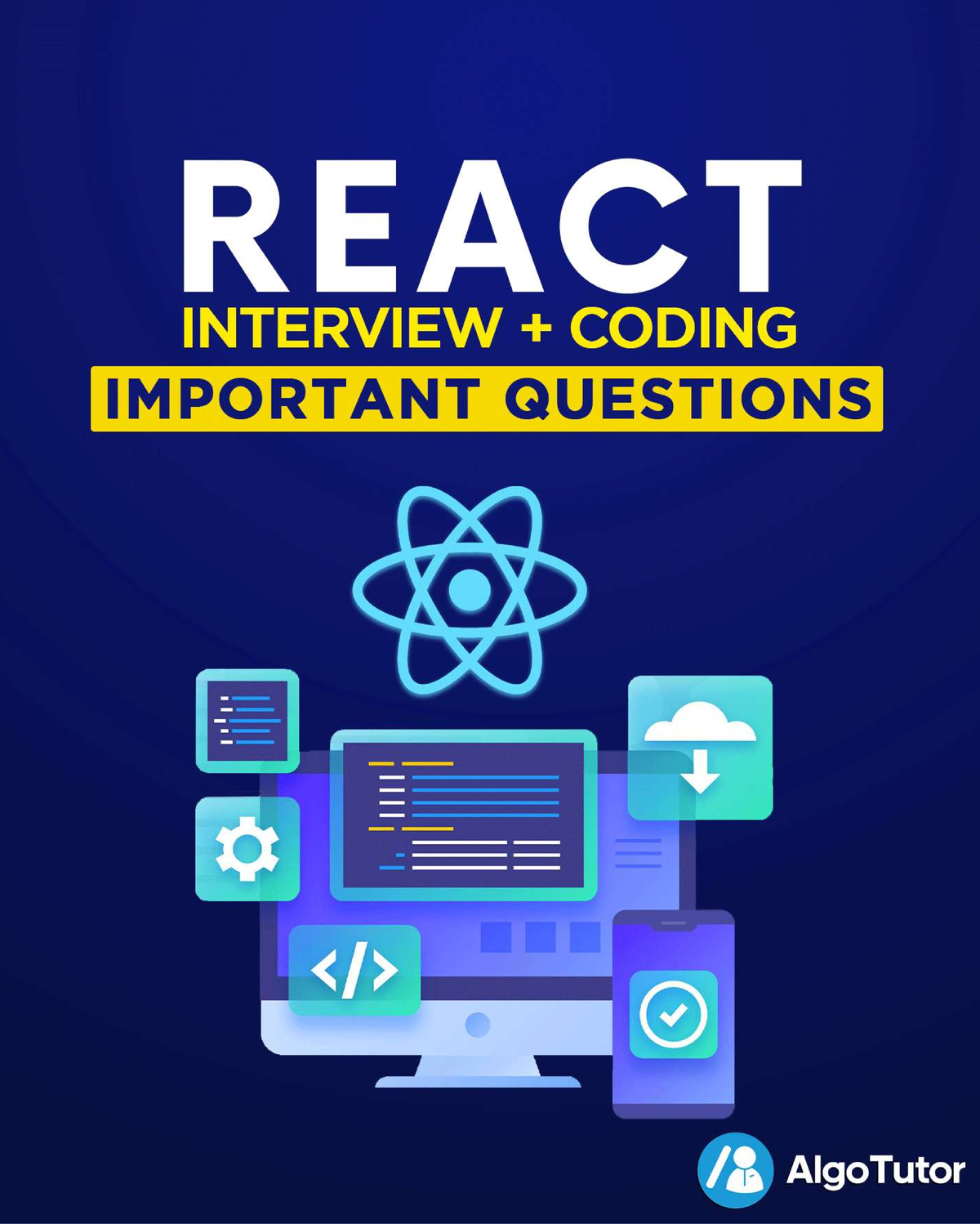 React interview + coding important questions - React is an open-source ...