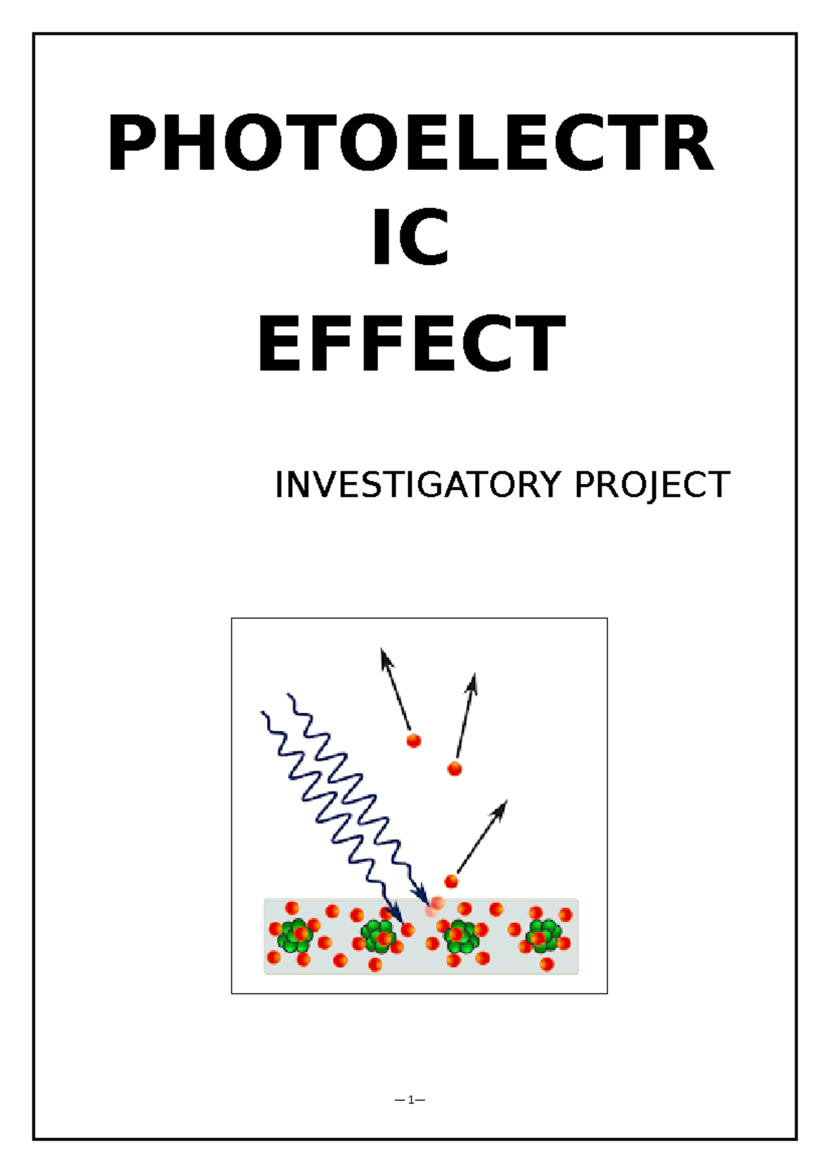 Physics Investigatory Project: Study of the Photoelectric Effect (2023 ...