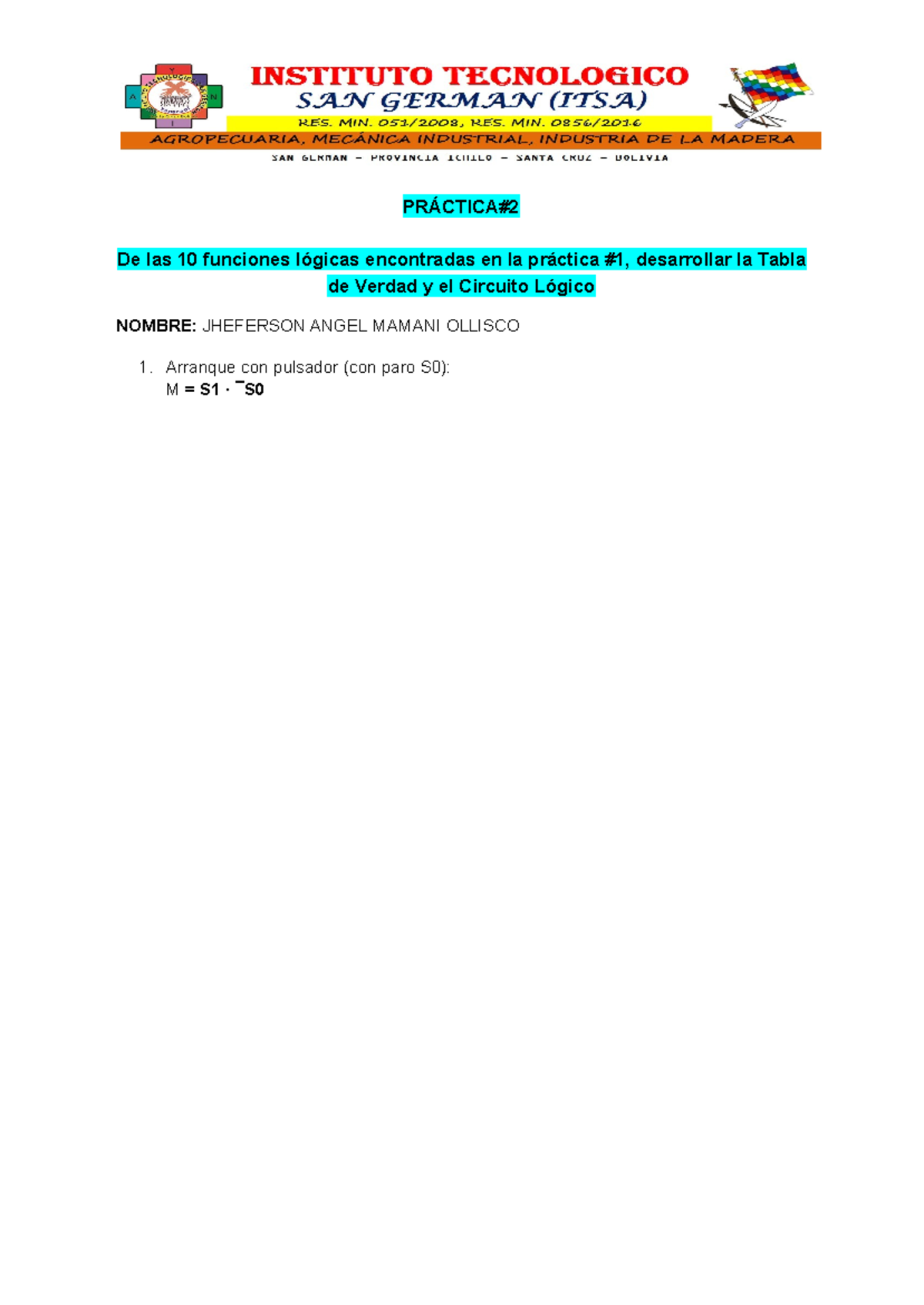 PR- Ctica-2: Funciones Lógicas, Tabla de Verdad y Circuito Lógico - Studocu