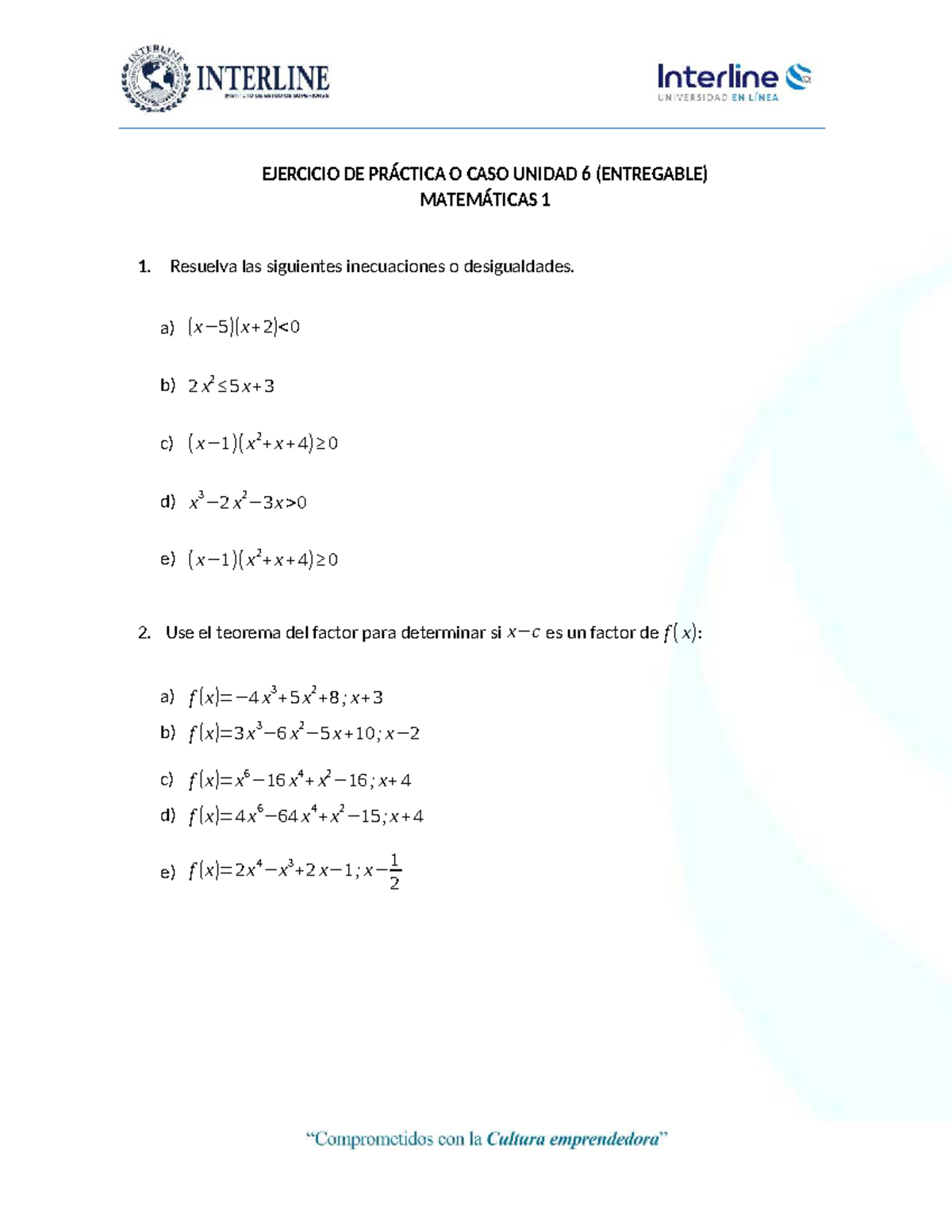 EJERCICIO DE PRÁCTICA UNIDAD 6 - MATEMÁTICAS 1 - Studocu