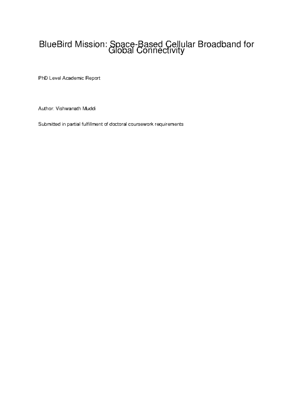 BlueBird Mission: Cellular Broadband for Global Connectivity PhD Report ...