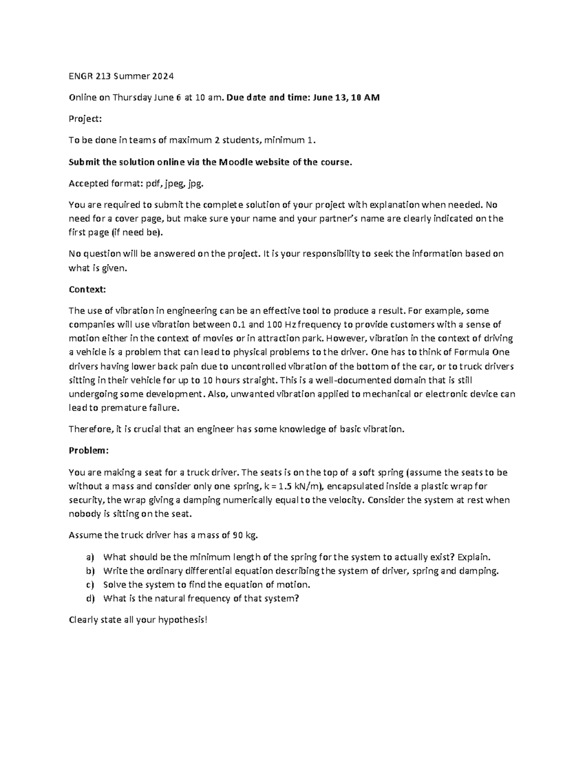 Project S 24 - practice exam - ENGR 213 Summer 202 4 Online on Thursday June 6 at 10 am. Due ...