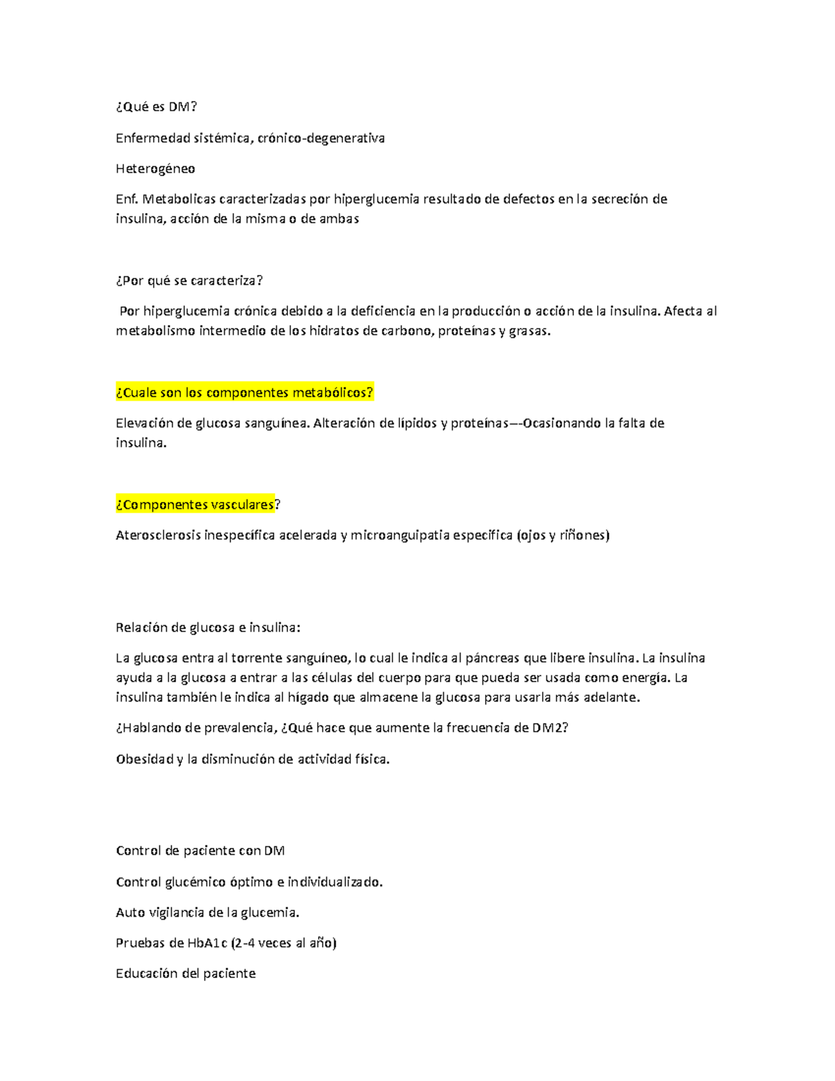 Qué es DM - ....... - ¿Qué es DM? Enfermedad sistémica, crónico ...