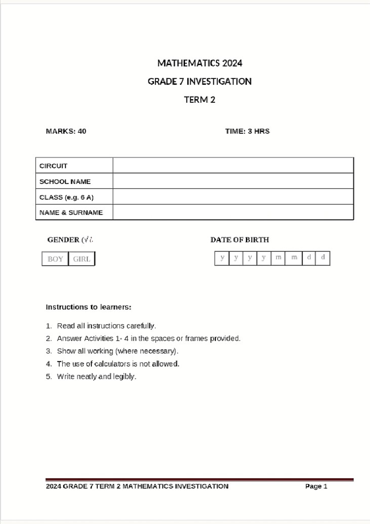 MATHEMATICS 2024 GRADE 7 TERM 2 INVESTIGATION ASSIGNMENT - Studocu