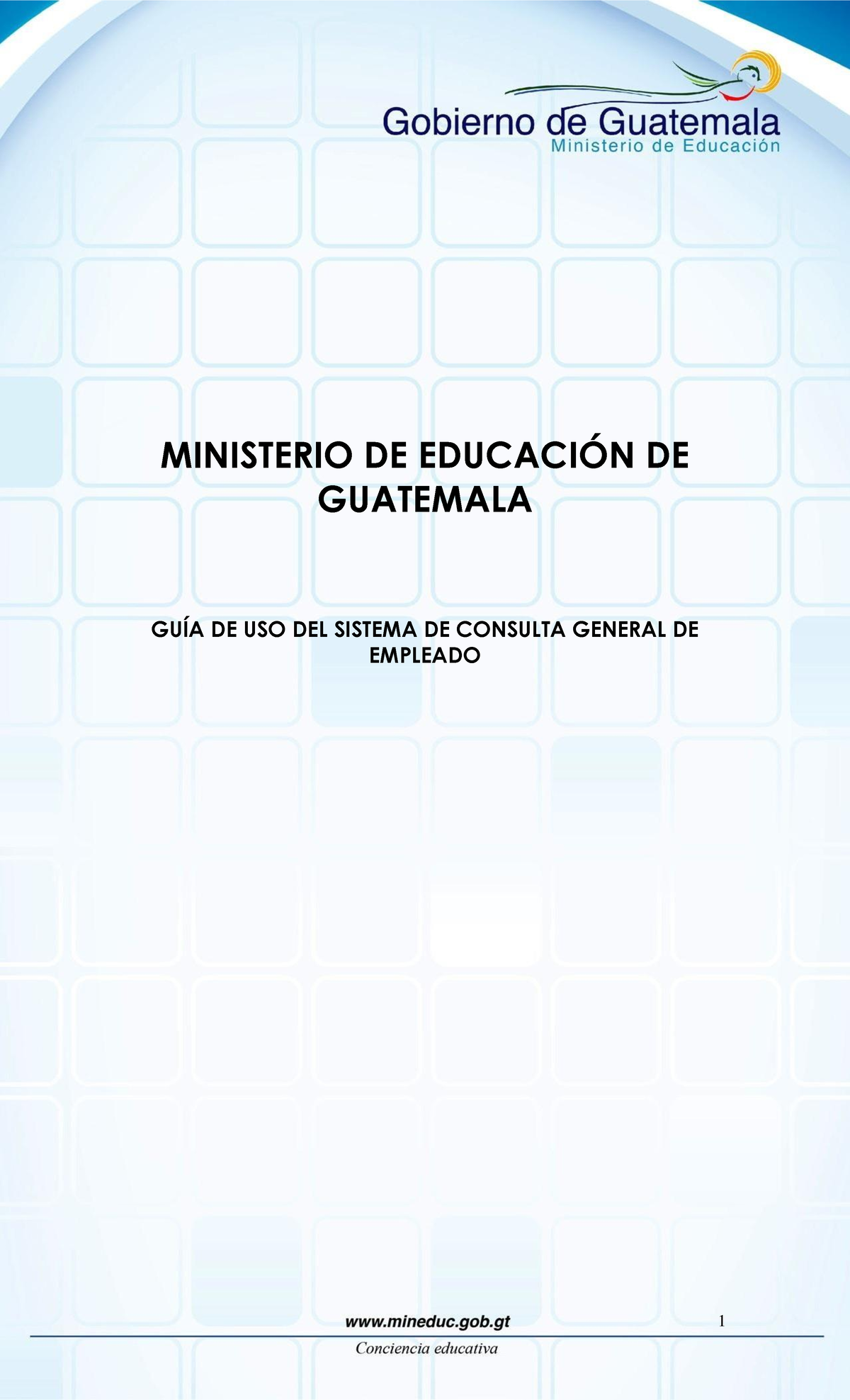 Guía de Uso del Sistema de Consulta General de Empleado - MINEDUC - Studocu