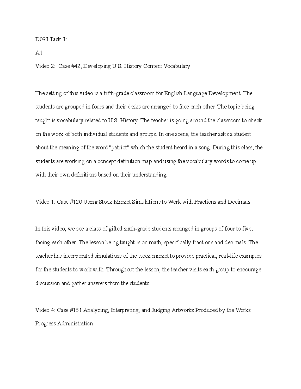 D093 Task 3-4 - Passed on first try - D093 Task 3: A1. Video 2: Case #42, Developing U. History ...