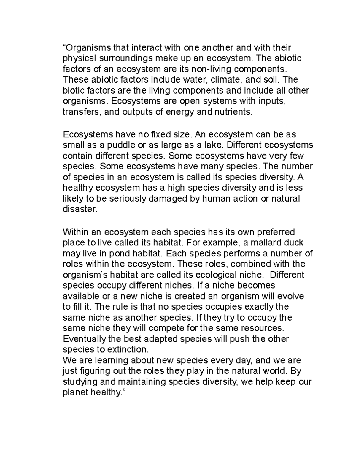 Ecosystems reading - “Organisms that interact with one another and with ...