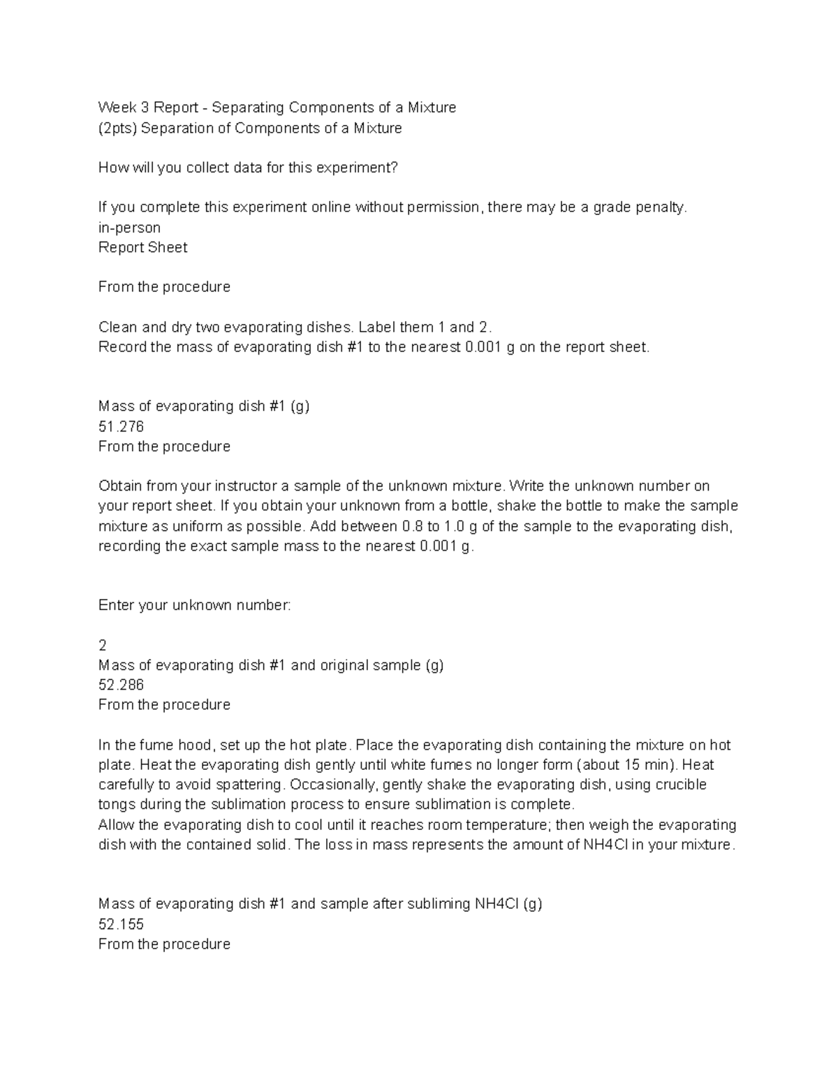 Week 3 Report - Separating Components of a Mixture - in-person Report Sheet From the procedure ...